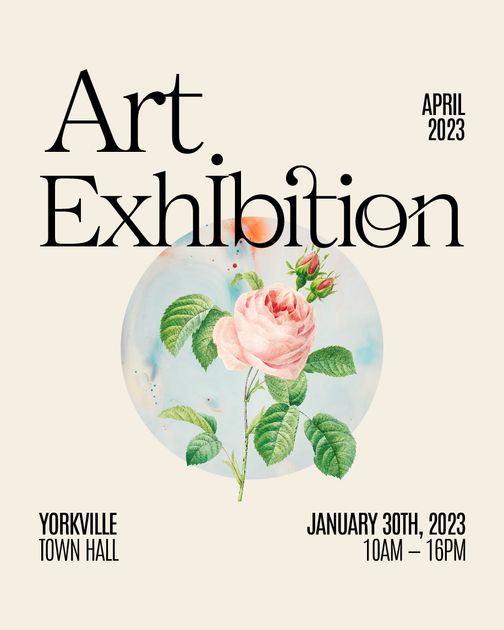 Art Exhibition - Rose Flower Poster Design Template — Customize it in Kittl