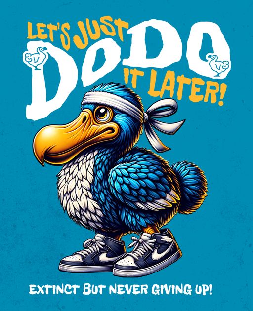 Just Dodo It Gym Extinct Bird Cute Fitness Design Template — Customize ...