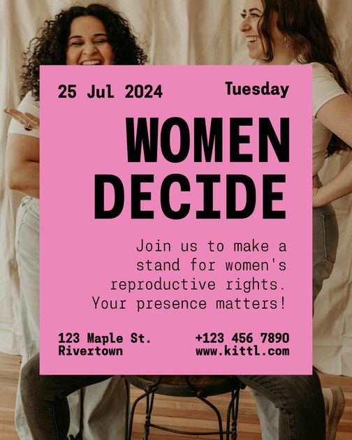Women Decide Design Template — Customize it in Kittl